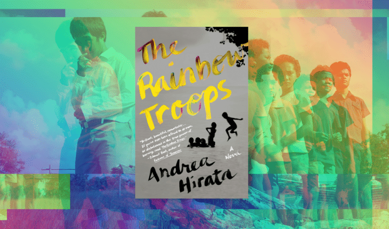 BOOK REVIEW: THE RAINBOW TROOPS (2005) BY ANDREA HIRATA — THE POWER OF ...