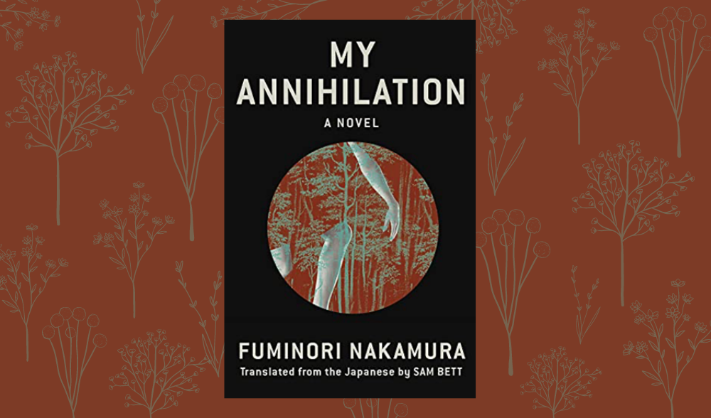 BOOK REVIEW: MY ANNIHILATION (2022) BY FUMINORI NAKAMURA – A SADISTIC ...